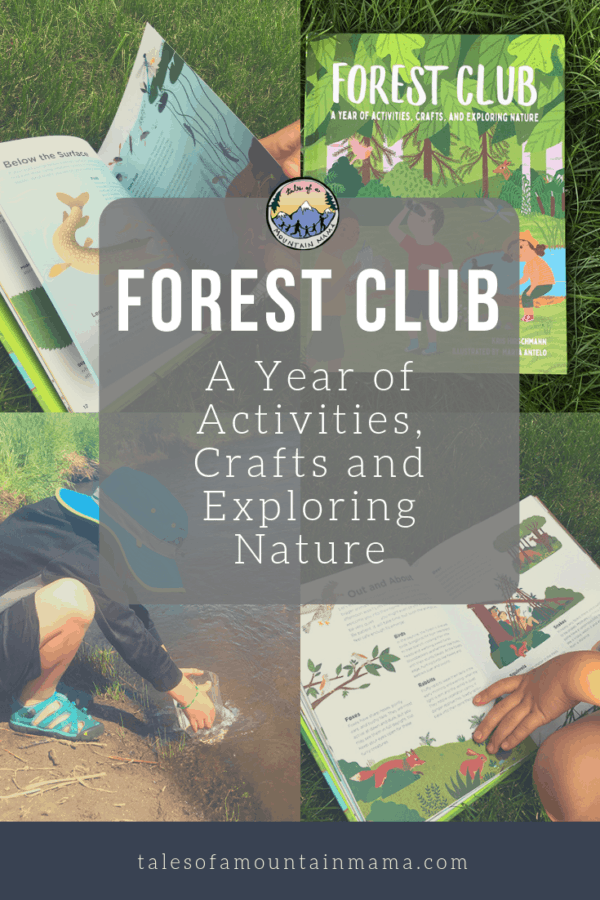Forest Club: A Year of Activities, Crafts and Exploring Nature - Tales ...