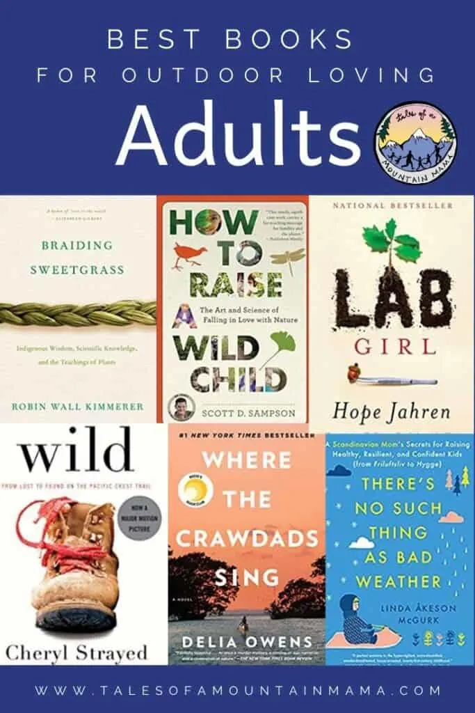 Best Books for Outdoor Lovers of All Ages - Tales of a Mountain Mama