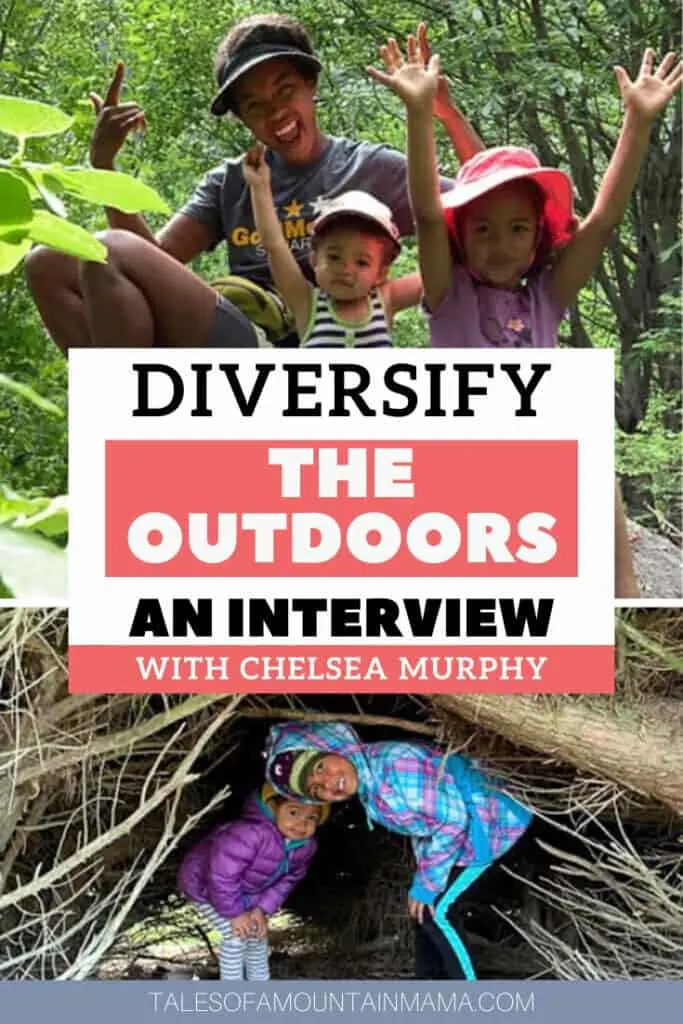 She Colors Nature: Diversify the Outdoors - Tales of a Mountain Mama