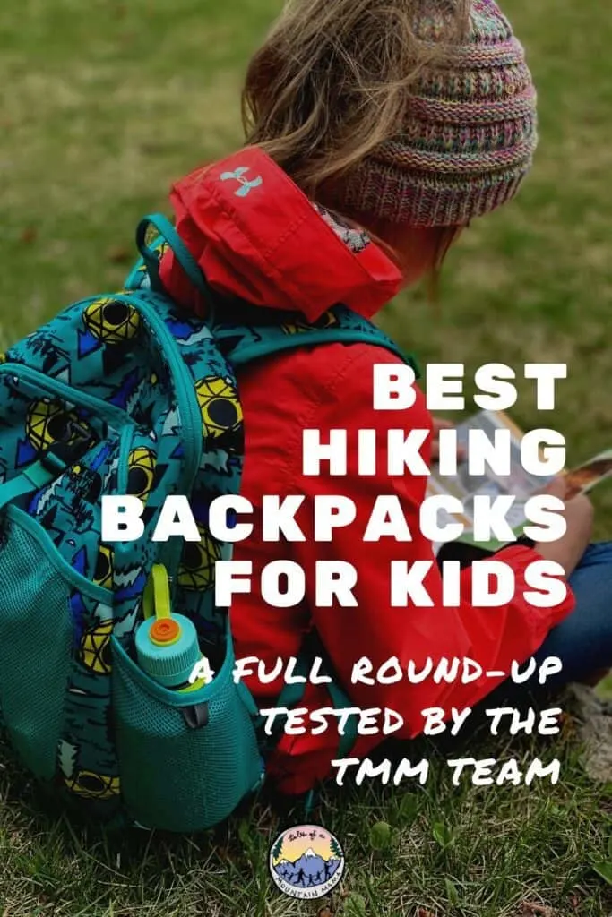 Best Hiking Backpacks for Kids - Tales of a Mountain Mama