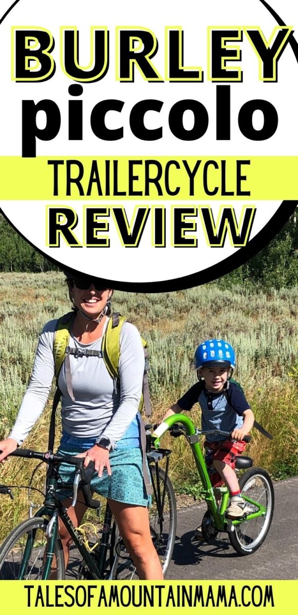 Burley Piccolo Review - Tales of a Mountain Mama